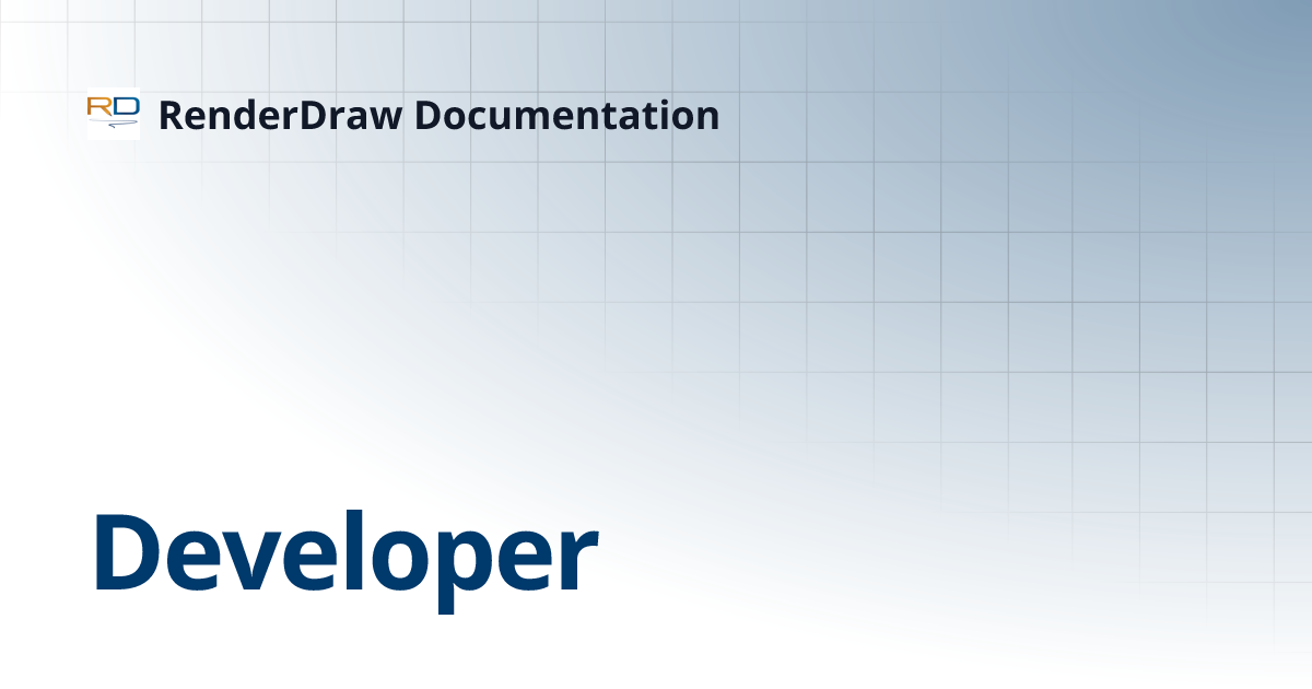 Developer | RenderDraw Documentation